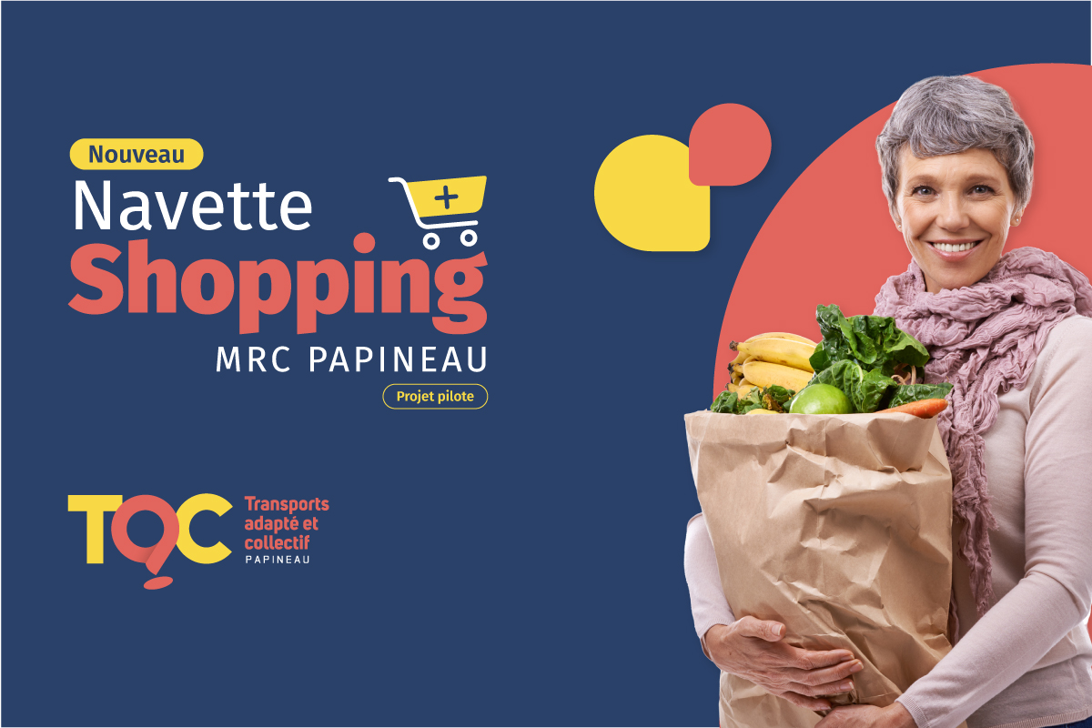 TAC Papineau lance un projet pilote : la Navette Shopping pour les ...